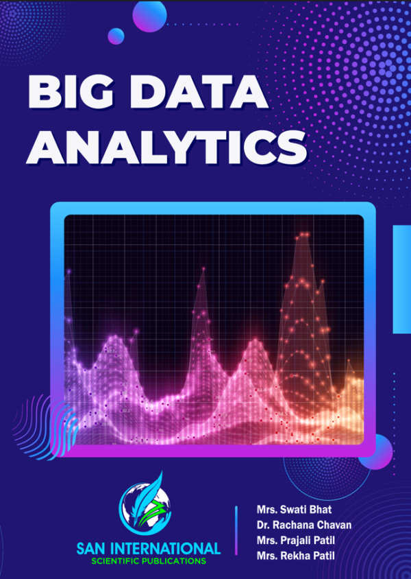 Big Data Analytics – San International Scientific Publication