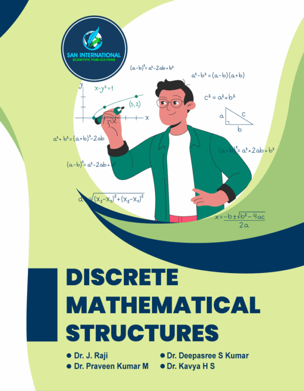 Discrete Mathematical Structures – San International Scientific Publication